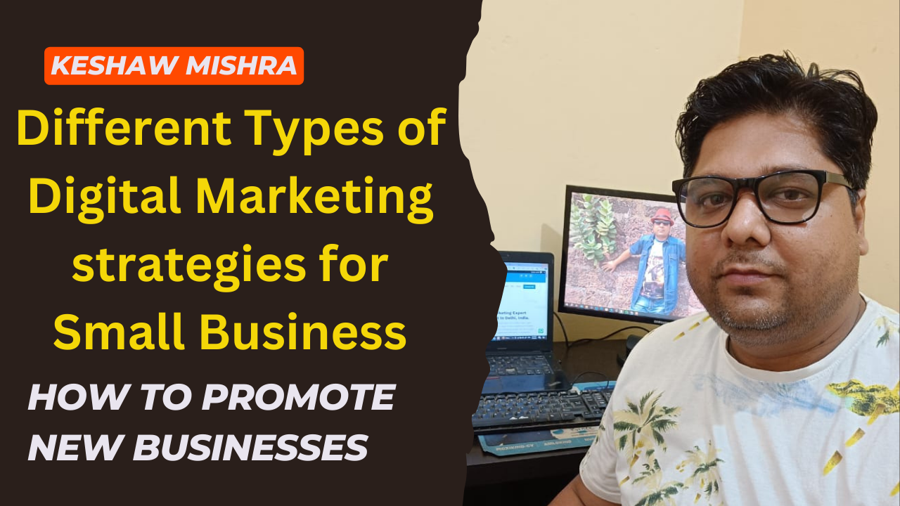 Different Types of Digital Marketing strategies for small business ...